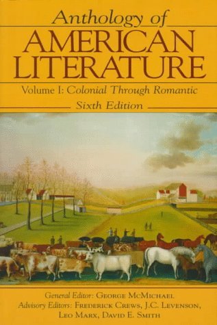 Anthology of American Literature, Volume 1: Colonial through Romantic ...