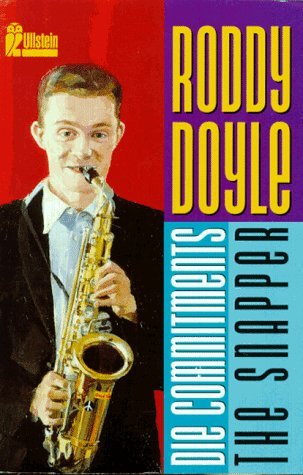 The Commitments / The Snapper by Roddy Doyle | Goodreads