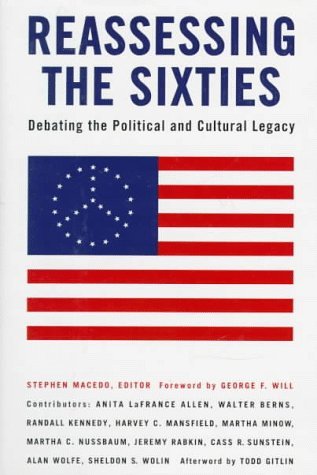 Reassessing the Sixties: Debating the Political and Cultural Legacy by ...