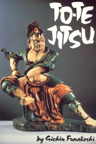 To-Te Jitsu by Gichin Funakoshi | Goodreads