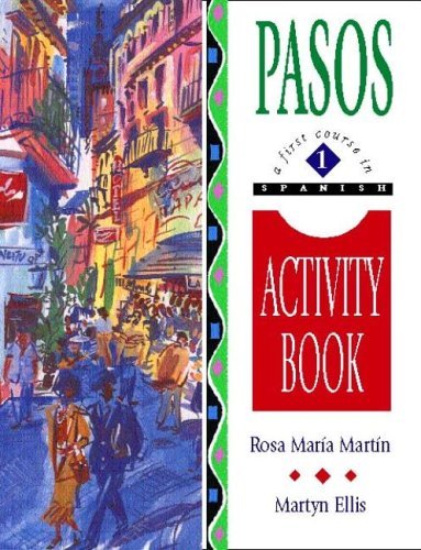 Pasos 1 Activity Book by rosa-maria-martin-martyn-ellis | Goodreads