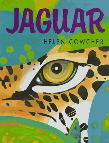 Jaguar by Helen Cowcher | Goodreads
