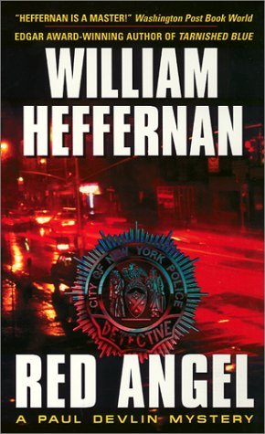 Red Angel (Paul Devlin, #6) by William Heffernan | Goodreads