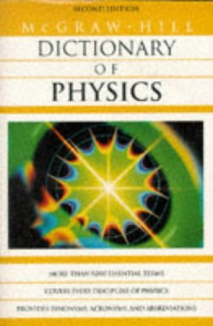 McGraw-Hill Dictionary Of Physics by McGraw-Hill Education | Goodreads