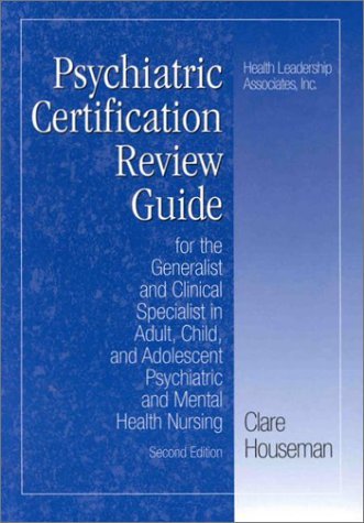 Psychiatric Certification Review Guide For The Generalist And Clinical ...