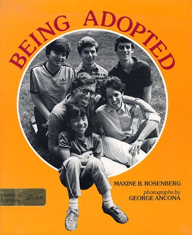 Being Adopted by Maxine B. Rosenberg | Goodreads
