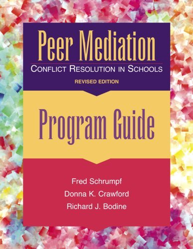 Peer Mediation: Conflict Resolution in Schools : Program Guide by Fred ...