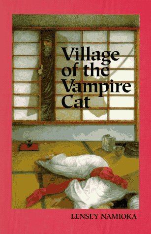 Village Of The Vampire Cat by L Namioka | Goodreads