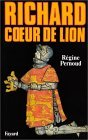 Richard Coeur de Lion (French Edition) by Pernoud-R | Goodreads