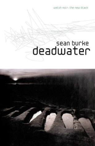 Deadwater by Sean Burke | Goodreads