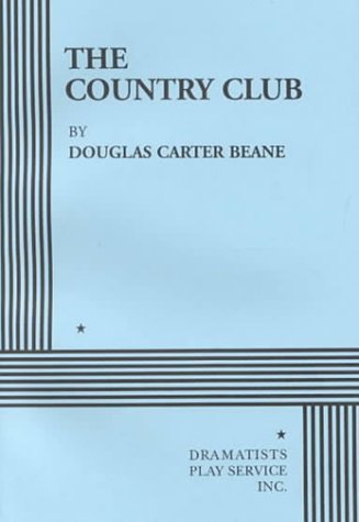 The Country Club by Douglas Carter Beane | Goodreads