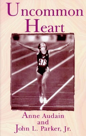Uncommon Heart by Anne Audain | Goodreads