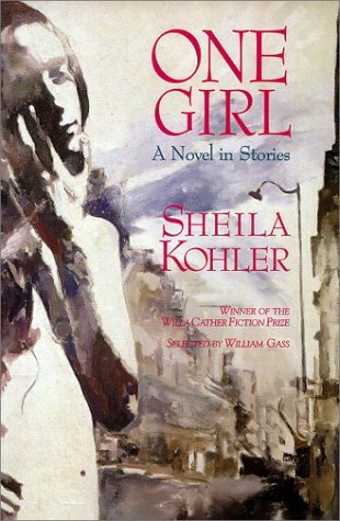 One Girl: A Novel in Stories by Sheila Kohler | Goodreads