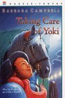 Taking Care of Yoki by Barbara Campbell | Goodreads