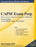 CAPM Exam Prep: Rita's Course in a Book for Passing the CAPM Exam by Rita Mulcahy | Goodreads