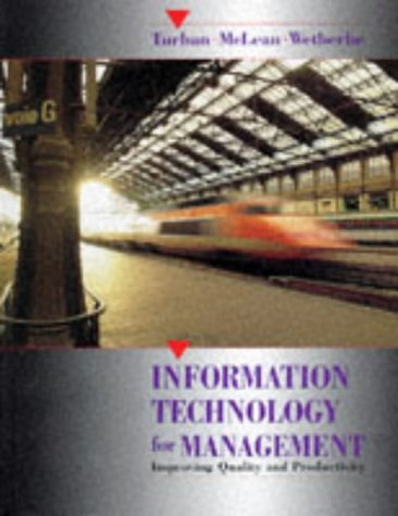 Information Technology for Management: Improving Quality and ...