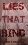 Lies That Bind by Thomas Domenici | Goodreads
