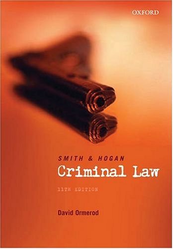 Smith and Hogan Criminal Law by David Ormerod | Goodreads