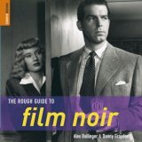 The Rough Guide to Film Noir by Alexander Ballinger | Goodreads