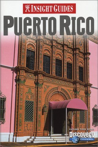 Insight Guides Puerto Rico by Insight Guides | Goodreads