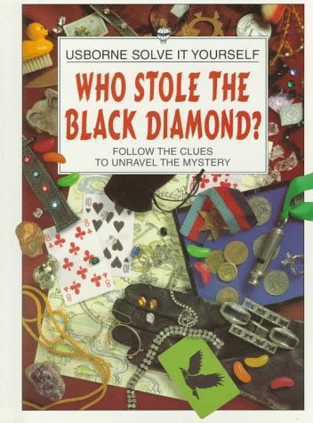 Who Stole the Black Diamond? by Phil Roxbee Cox | Goodreads