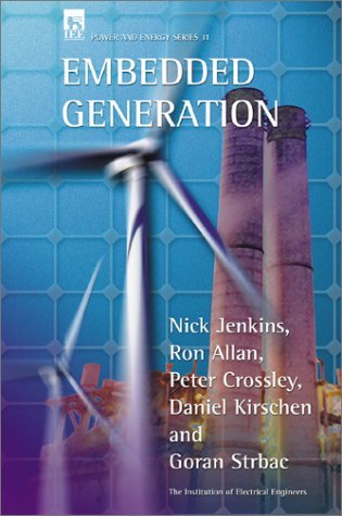 Embedded Generation (Energy Engineering) by Nick Jenkins | Goodreads