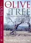 The Olive Tree : Collected Poems by Mark O'Connor | Goodreads