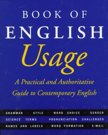 The American Heritage Book of English Usage by American Heritage ...