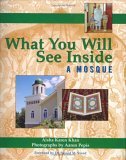 What You Will See Inside a Mosque by Aisha Karen Khan | Goodreads