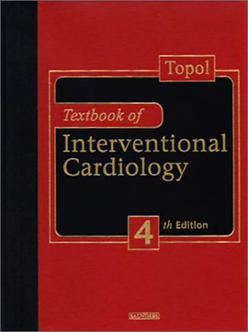 Textbook of Interventional Cardiology by Eric J. Topol | Goodreads