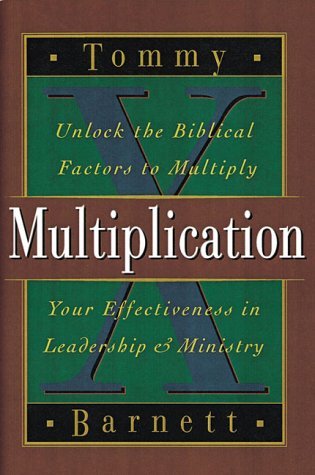 Multiplication: Unlock the Biblical Factors to Multiply Your ...