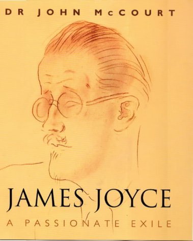 James Joyce and Nora : Passionate Exile by John McCourt | Goodreads