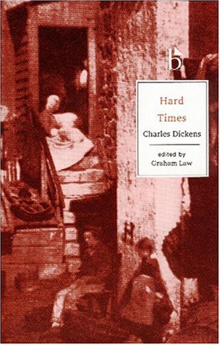 Hard Times (Broadview Literary Texts) by Charles Dickens | Goodreads