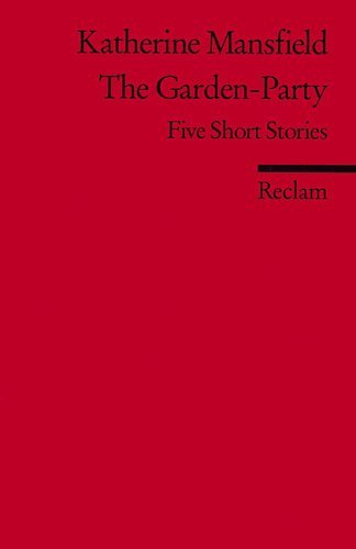 The Garden-Party by Katherine Mansfield | Goodreads