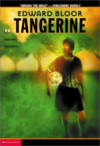 Tangerine by Edward Bloor | Goodreads