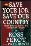 Save Your Job, Save Our Country by H. Ross Perot | Goodreads