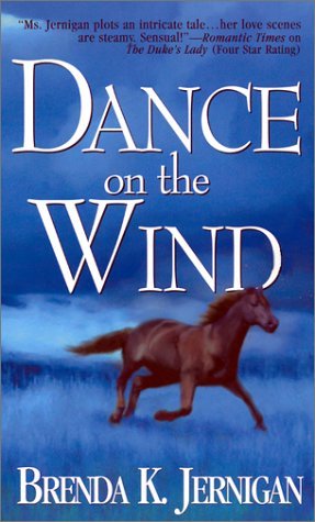 Dance on the Wind by Brenda Jernigan | Goodreads