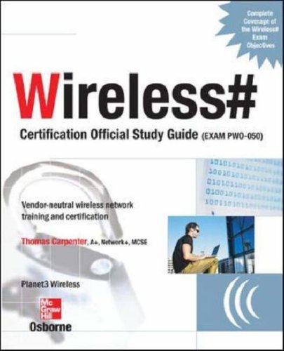 Wireless# Certification Official Study Guide by Tom Carpenter | Goodreads