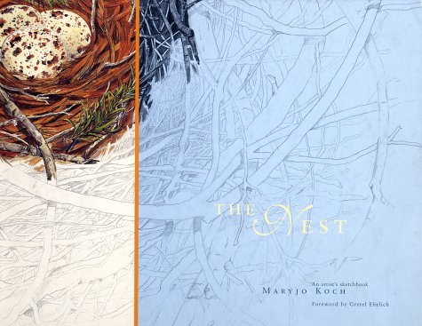 The Nest: An Artist's Sketchbook by Maryjo Koch | Goodreads