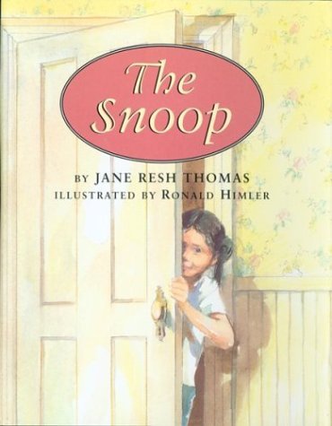 The Snoop by Jane Resh Thomas | Goodreads