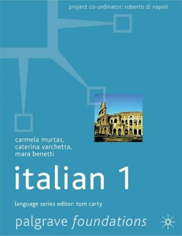 Foundations Italian: Level 1 by mara-benetti-caterina-varchetta | Goodreads
