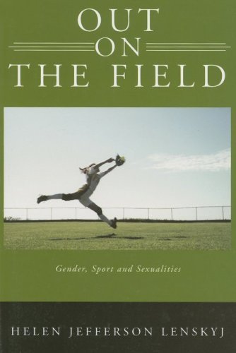 Out on the Field: Gender, Sport, and Sexualities by Helen Jefferson ...