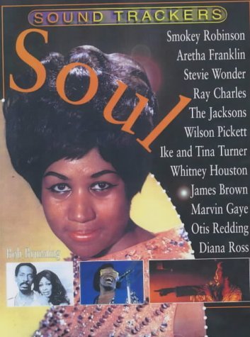 Sound Trackers: Soul (Sound Trackers) by Bob Brunning | Goodreads