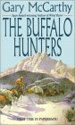 The Buffalo Hunters by Gary McCarthy | Goodreads