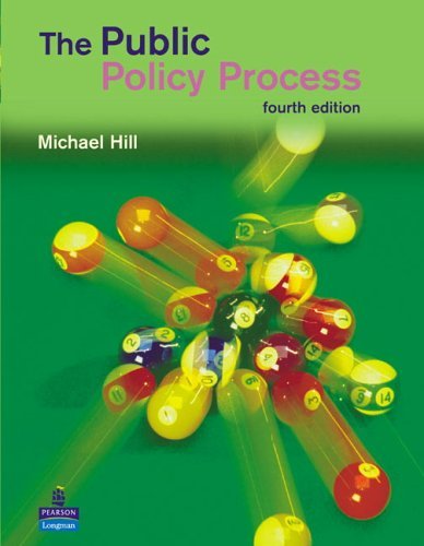 The Public Policy Process (4th Edition) by Michael Hill | Goodreads