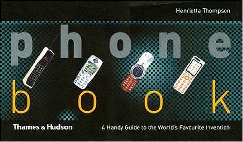 Phone Book: A Handy Guide to the World's Favourite Invention by ...