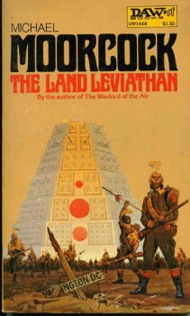 The Land Leviathan by Michael Moorcock | Goodreads
