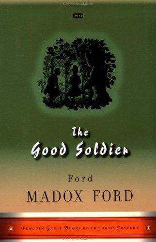 The Good Soldier by Ford Madox Ford | Goodreads