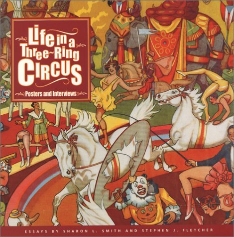 Life in a Three-ring Circus by Sharon Lee Smith | Goodreads