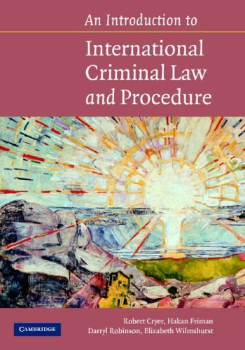 An Introduction to International Criminal Law and Procedure by Robert ...